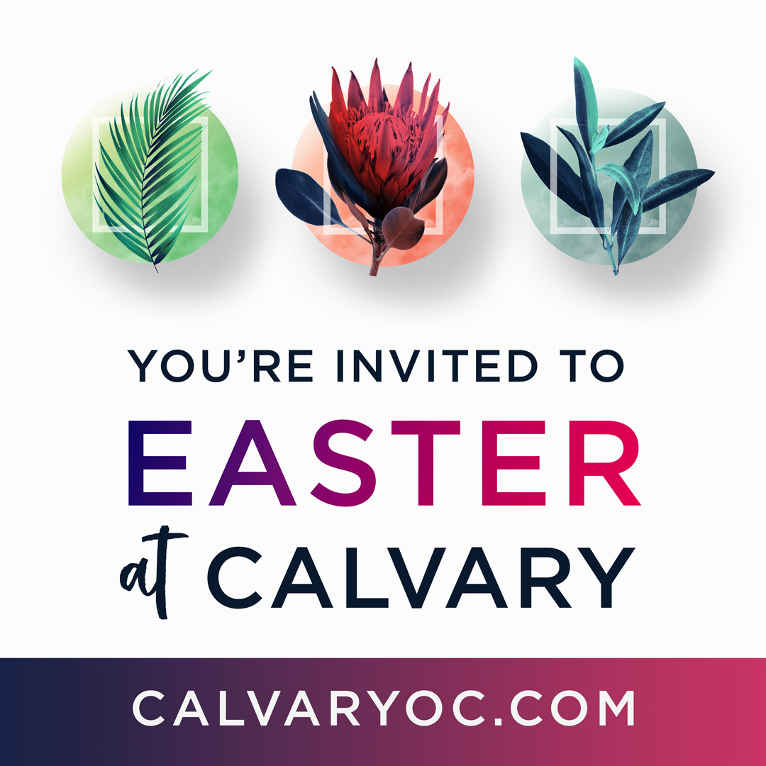 Easter | Calvary Church of Santa Ana